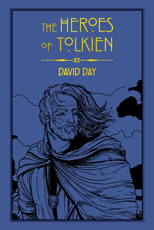 The Heroes of Tolkien (4) (Tolkien Illustrated Guides) – Black Cat Fables