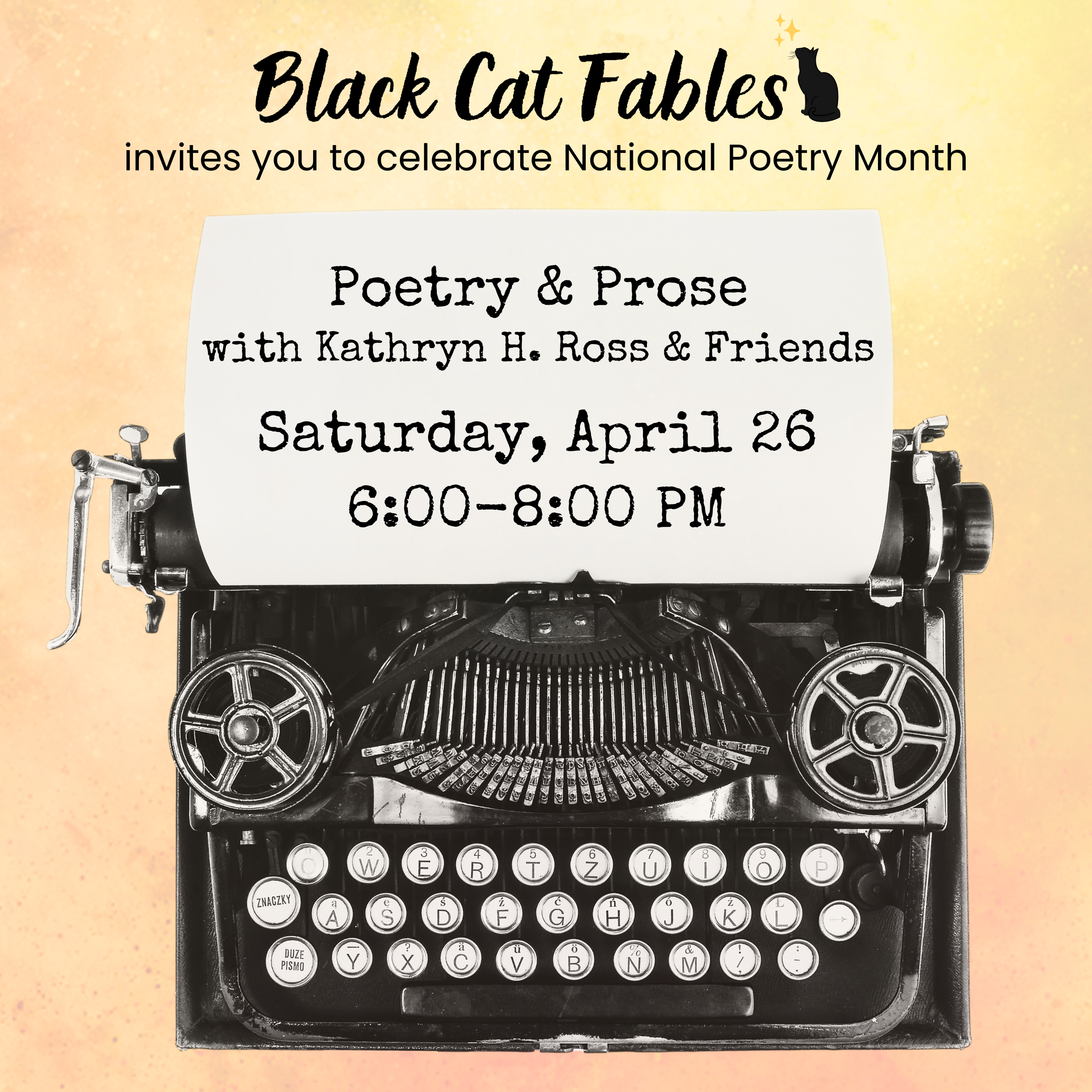 04/26/2025 - Poetry & Prose with Kathryn H. Ross & Friends – Black Cat ...